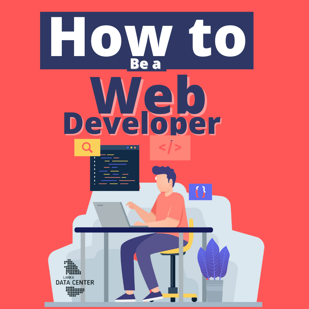 How to Be a Web Developer... - What is Web Development?